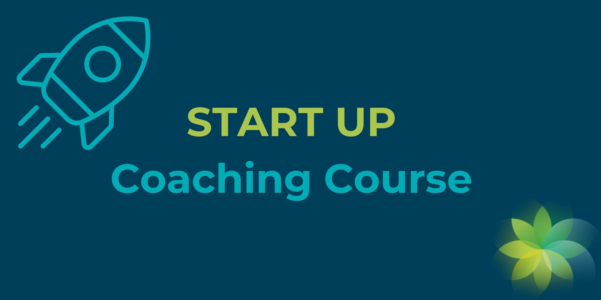 Start Up Coaching Course - INVEST Research Flagship Centre
